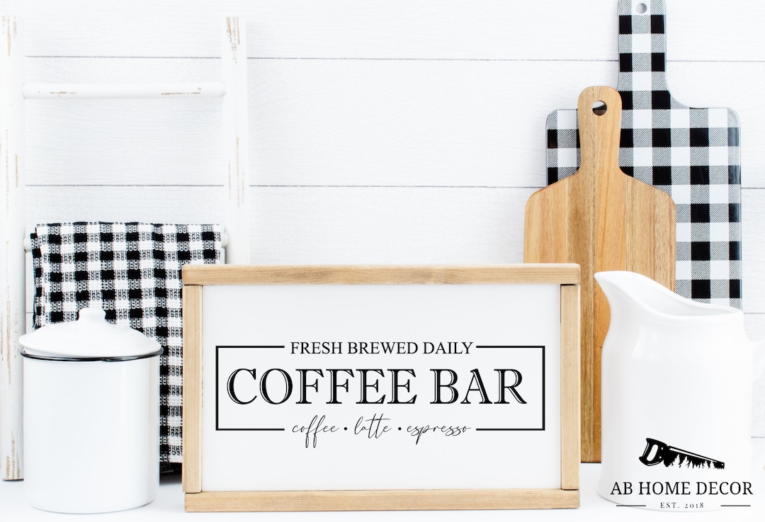 Coffee Bar SVG, Coffee Bar Sign, Coffee SVG, Latte Svg, Farmhouse ...