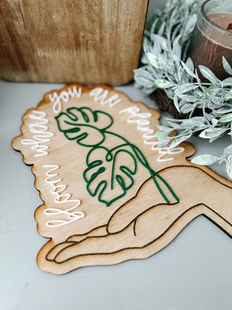 Bloom Where You Are Planted SVG Laser Sign SVG Plant Lover - Etsy