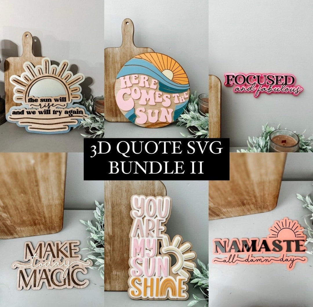 3d Quote Svg BUNDLE, Inspirational 3D Quote Sign SVG, Glowforge Ready ...