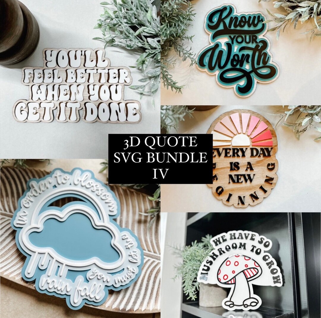 3D Quote BUNDLE, Inspirational SVG Sign Bundle, Motivational Quote SVG ...