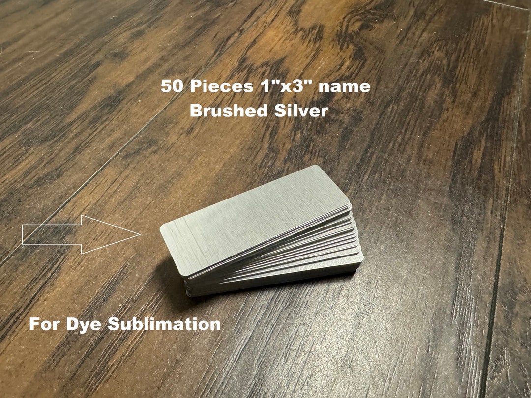 50ea Brushed Silver Dye Sublimation Name Badge Blanks 1" X 3" - Etsy