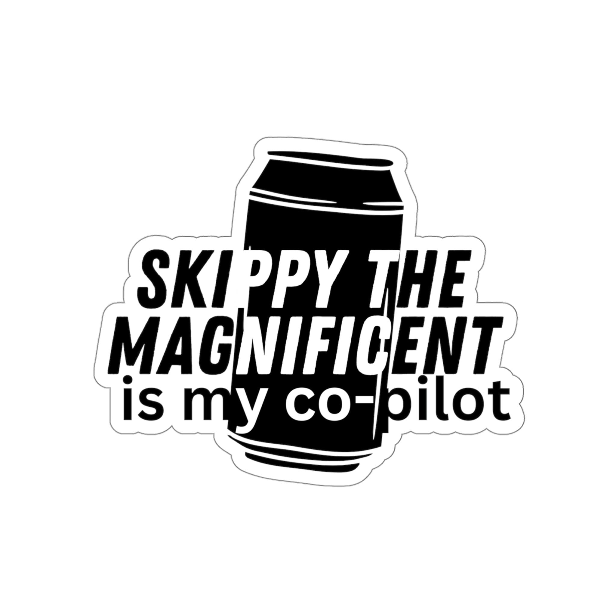White Skippy the Magnificent is My Co-pilot Sticker, Expeditionary ...