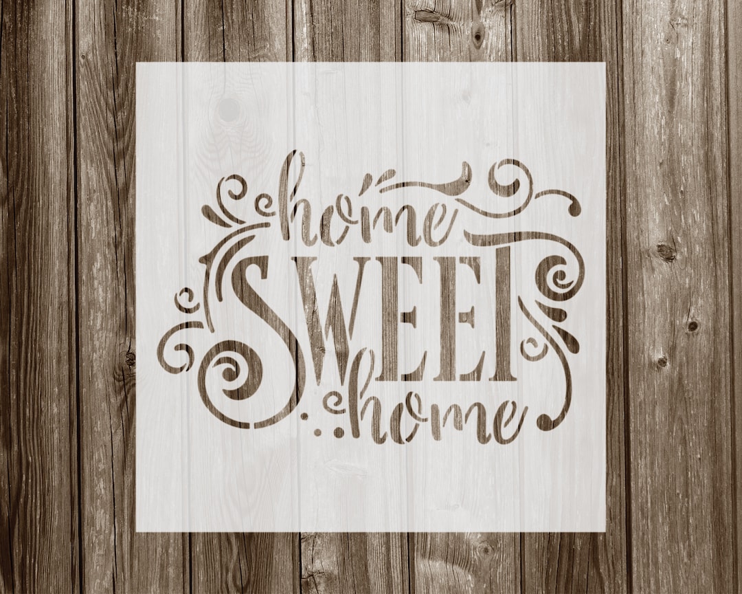 Home Sweet Home Stencil, Reusable Stencil for Painting, 716 - Etsy