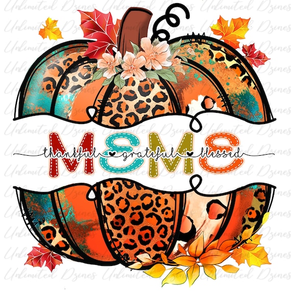 Thankful Grateful Blessed Meme PNG Pumpkin Meme PNG - Etsy