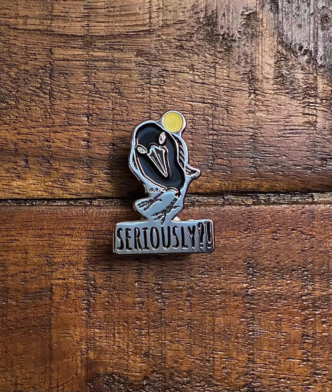 Seriously Crow Enamel Pin, Crow Art, Raven Art, Animal Art, Soft Enamel ...