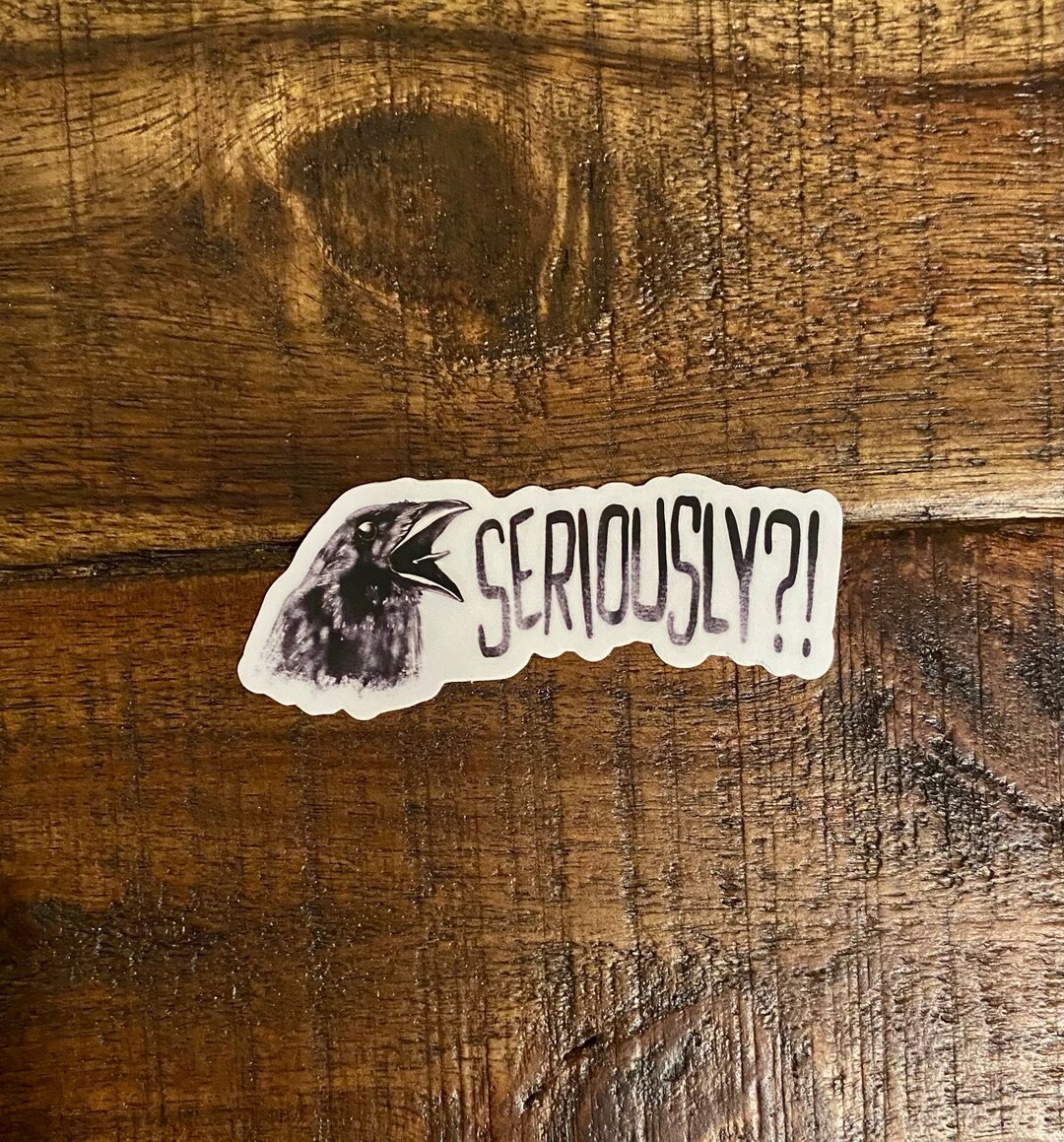 Screaming Seriously Crow Sticker, Crow Art, Raven Art, Animal Art ...