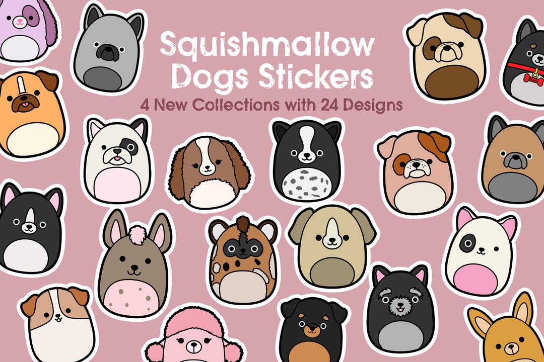 Squishmallow Sticker Pack | New Dogs Collections - Etsy
