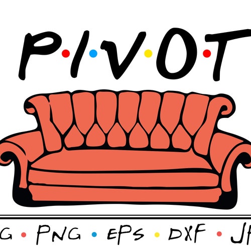 PNG Digital Download SVG Couch Pivot Friends Drawing & Illustration Art ...