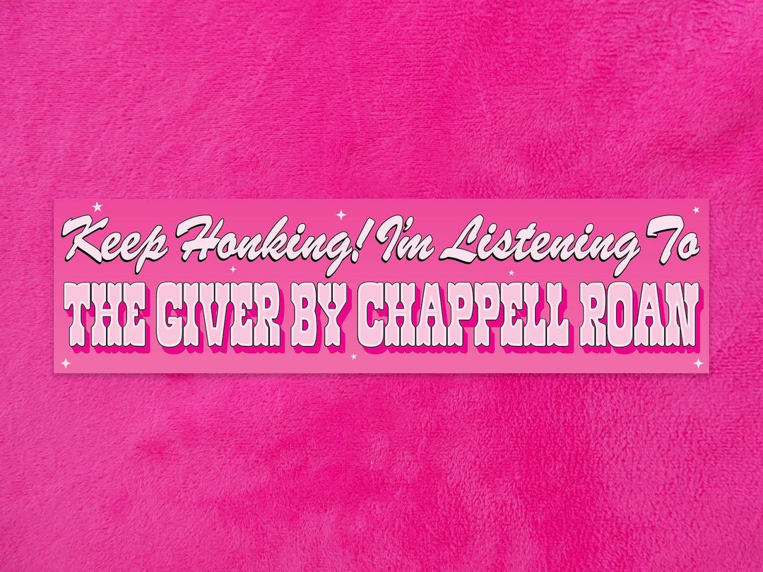 Sticker - Keep Honking! Chappelle Roan Bumper Sticker - Glossy ...