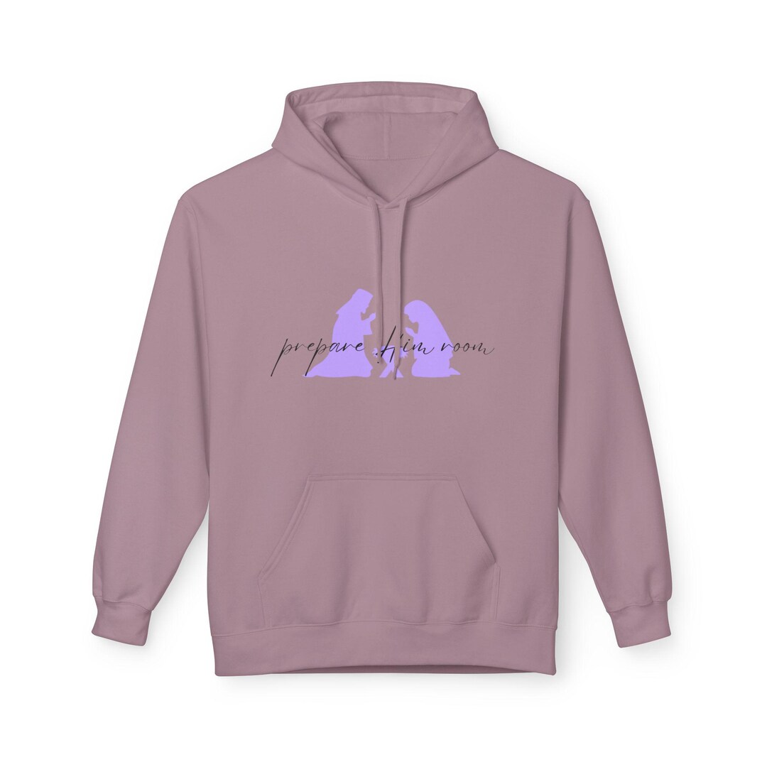 Advent Sweatshirt - Prepare Him Room - Nativity, Unisex Hoodie ...