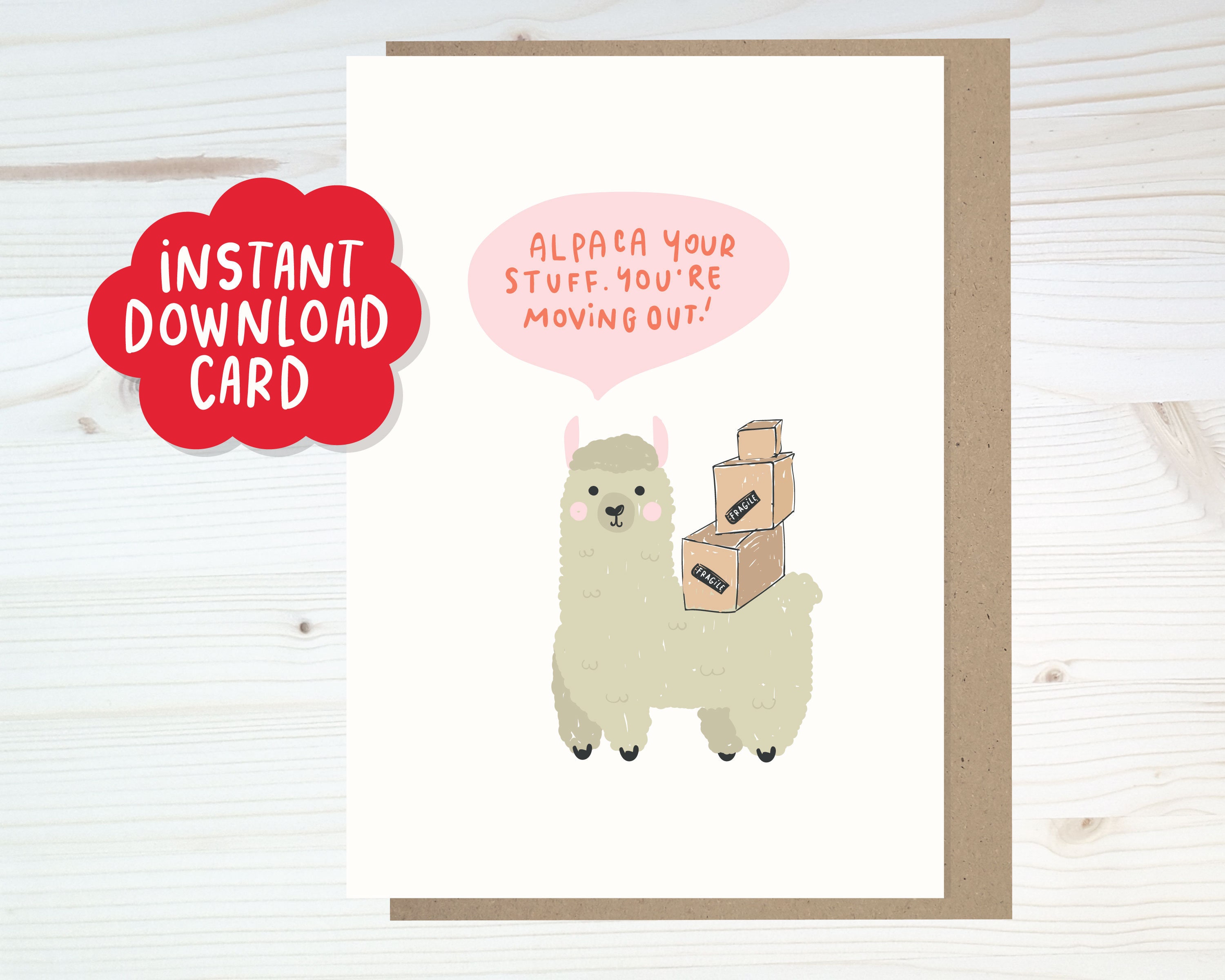 Instant Download New Home Card, Moving Out Alpaca Puns Printable Card ...