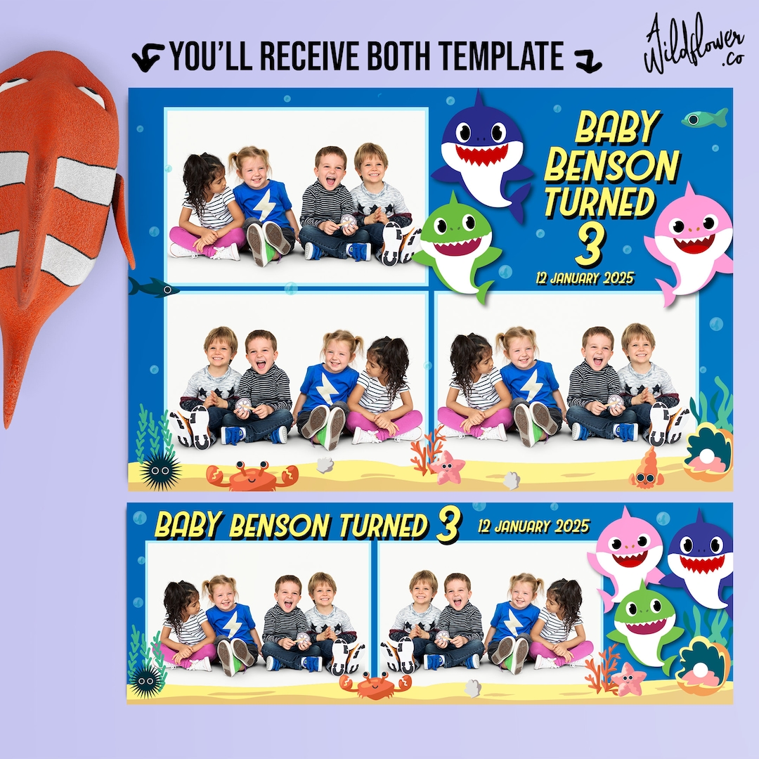 Baby Shark Photo Booth Template, Children Birthday Overlay - 4x6 (4R) and 2x6 (photo Strip ...