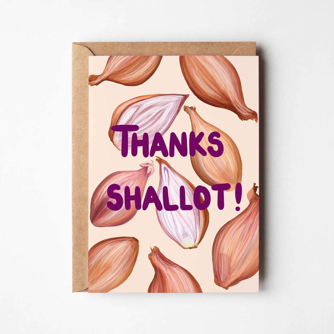Thanks Shallot - Funny Onion Food Themed Thank You Greeting Card - Etsy
