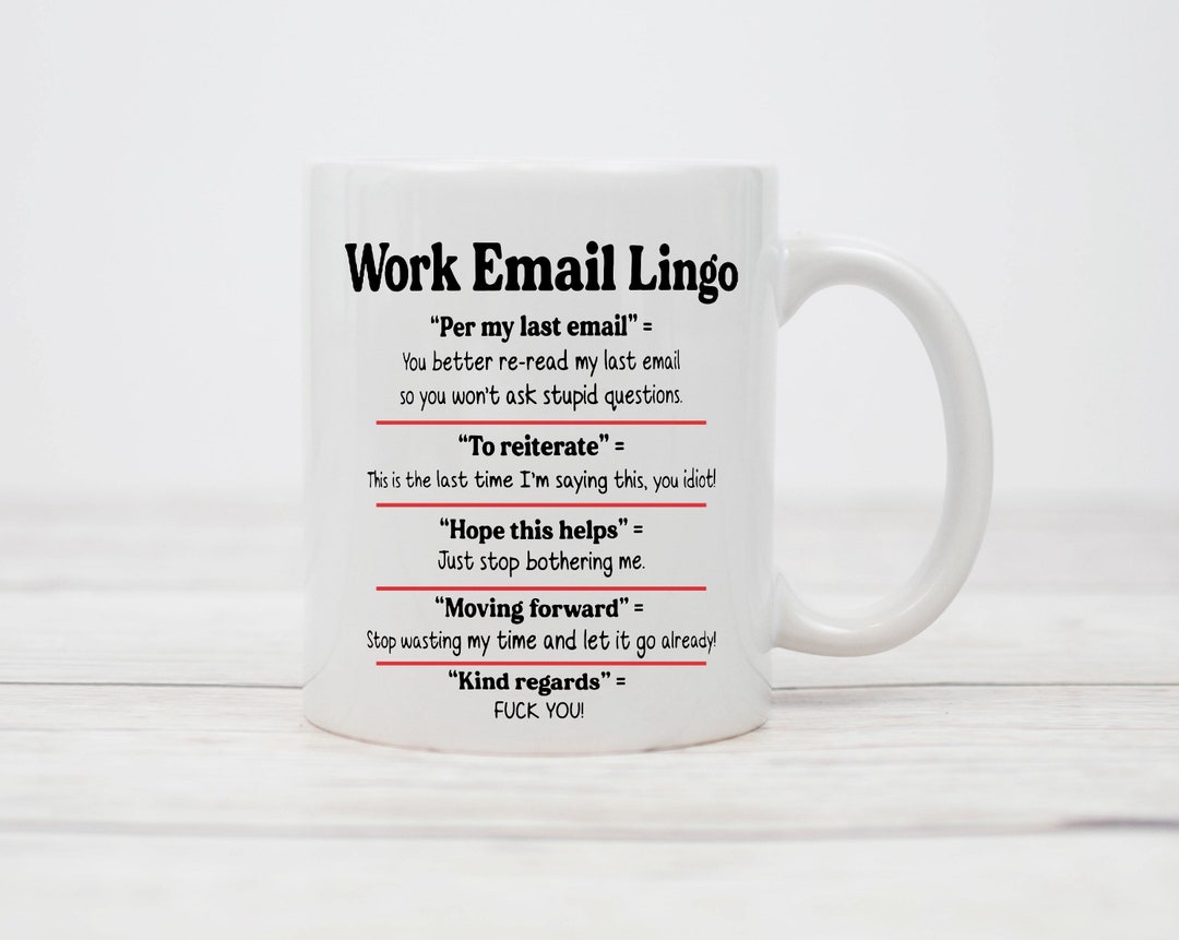 Work Email Lingo Mug, Mug for Office, Coffee Lovers Mug, Christmas Gift ...