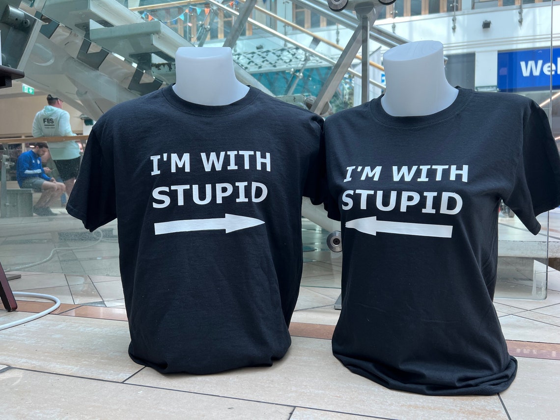 I’m With Stupid Shirt / Matching Couple Shirts / Funny Sarcastic T ...