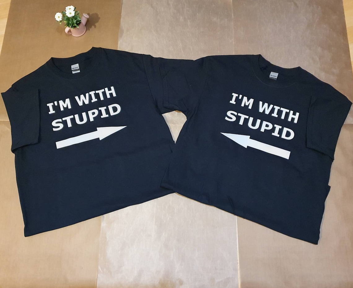 I’m With Stupid Shirt / Matching Couple Shirts / Funny Sarcastic T ...