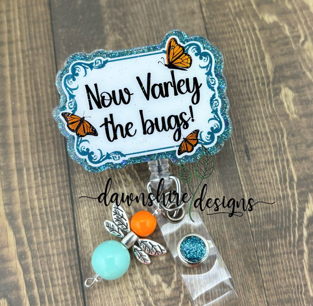 Varley the Bugs Badge, Pop Culture Badge, Renaissance Badge Holder ...