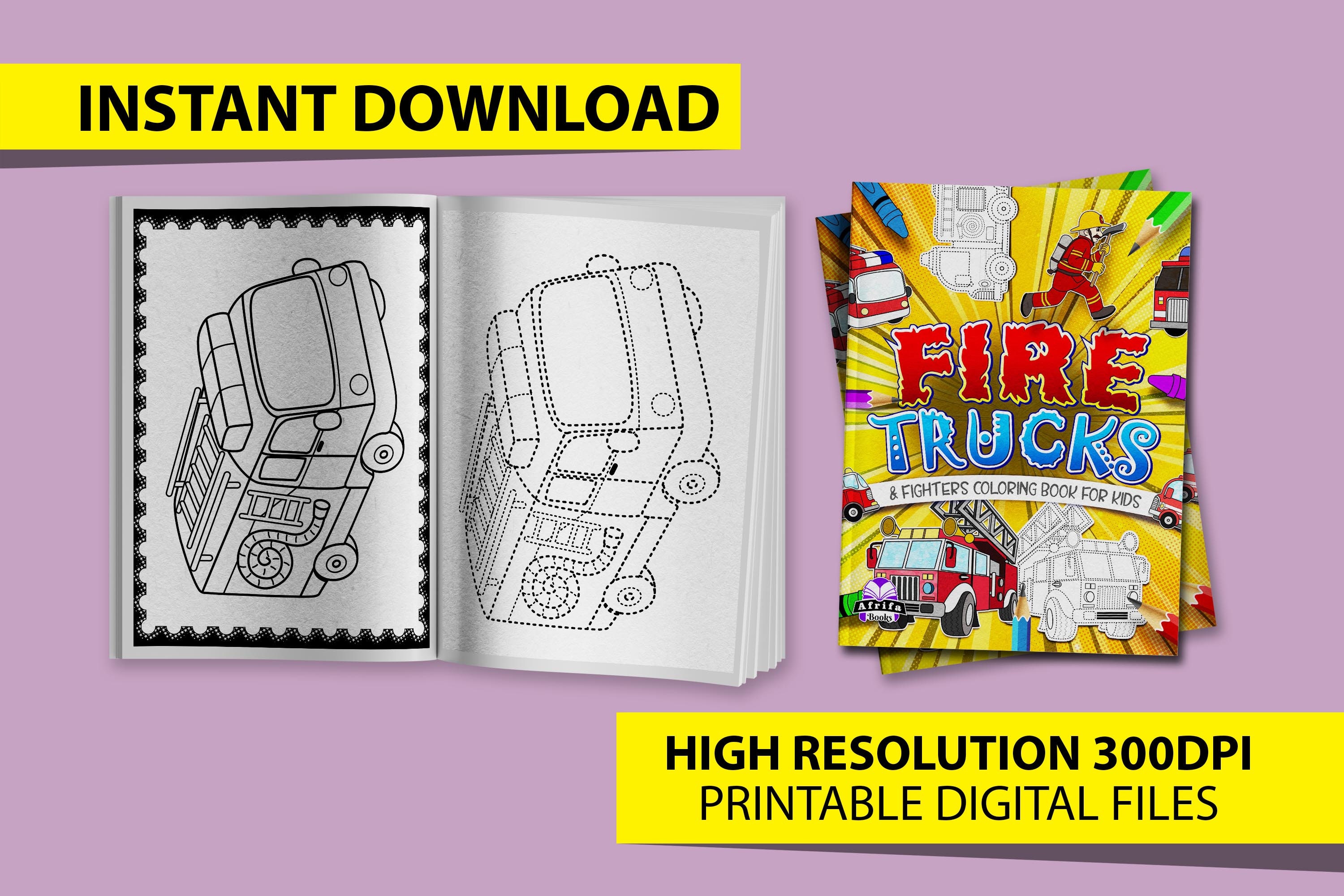 Fire Trucks and Fighters Coloring Pages for Kids, Tracing Activity Book ...