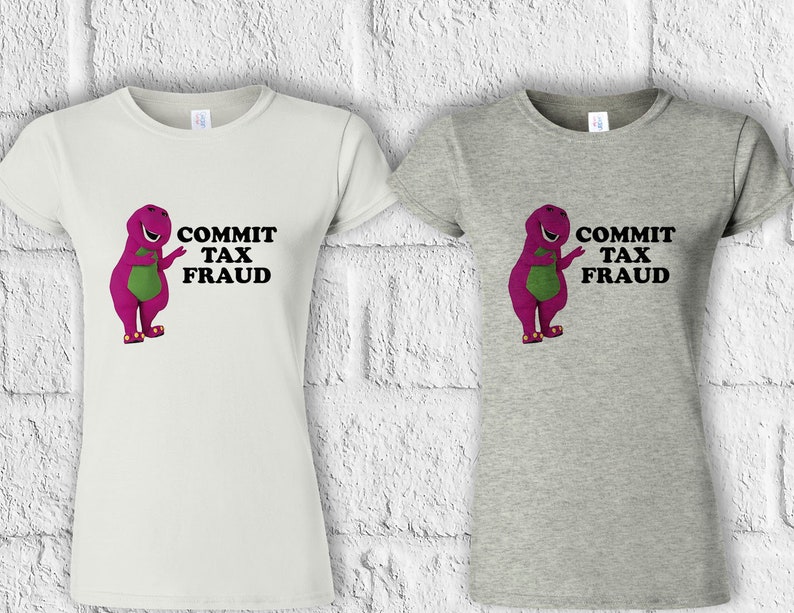 Commit Tax Fraud Meme T Shirt Hoodie Sweatshirt Baseball Pullover Men ...