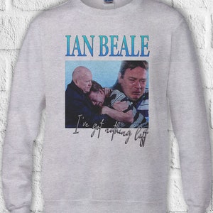 I Got Nothing Left Ian Beale T Shirt Hoodie Sweatshirt Baseball ...