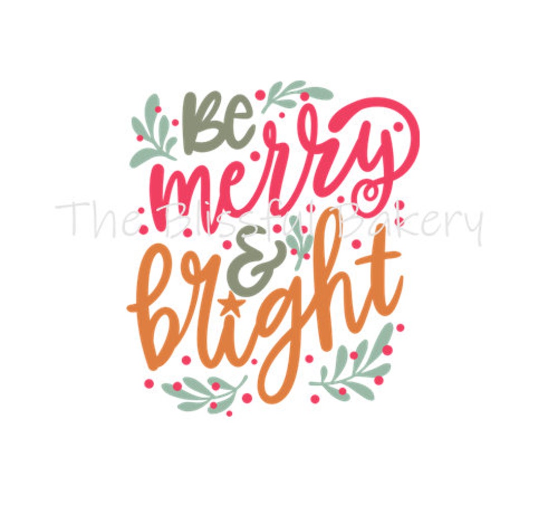 Be Merry and Bright Cookie Cutter - Etsy