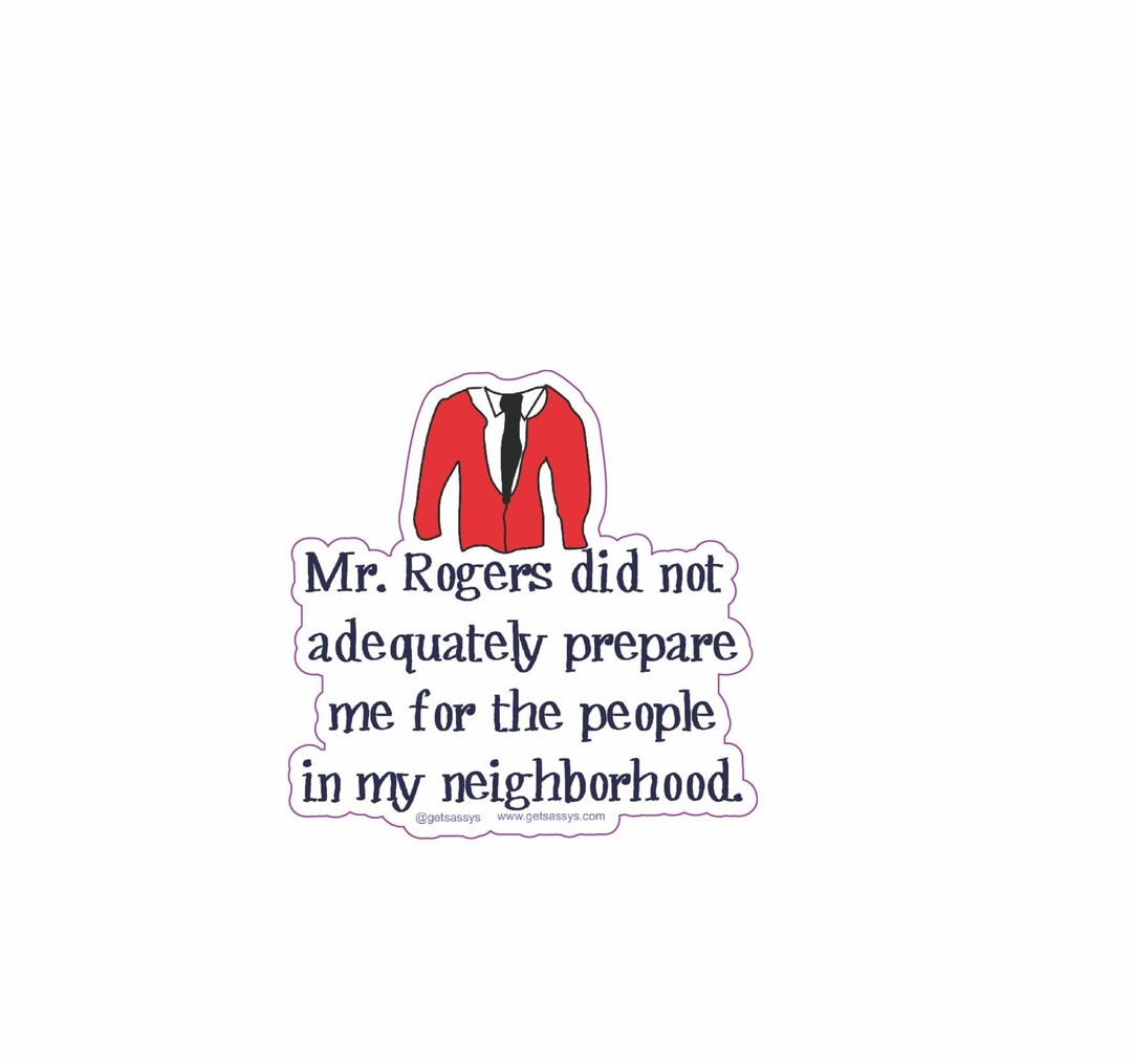 Mr. Rogers, Graphic Sticker, Laptop Decal, Funny Sticker, Journal and ...