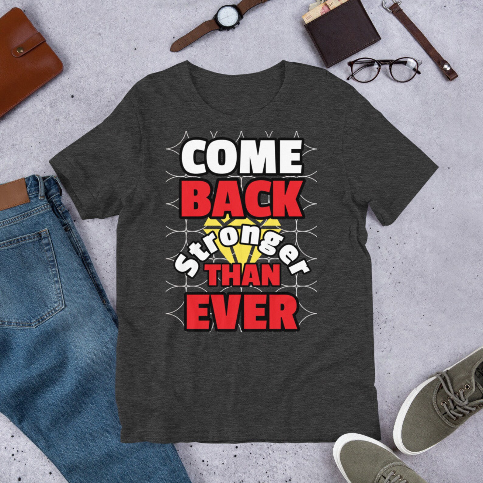 Come Back Stronger Than Ever Short-sleeve Unisex T-shirt - Etsy