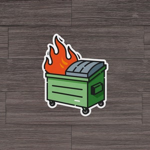 Dumpster Fire STICKER OR MAGNET Die-cut Vinyl Decal Waterproof ...