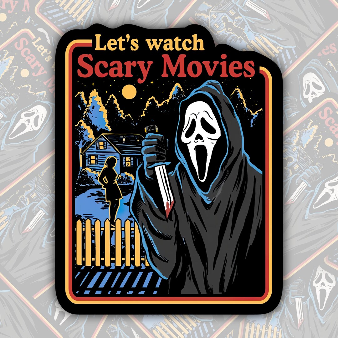 Let's Watch Scary Movies STICKER OR MAGNET Die-cut Vinyl Decal ...
