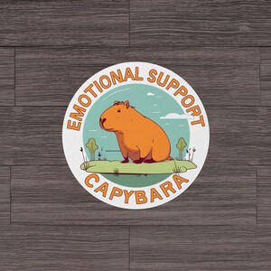 Emotional Support Capybara STICKER OR MAGNET Die-cut Vinyl Decal ...