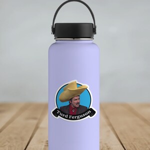 Turd Ferguson STICKER OR MAGNET Die-cut Vinyl Decal Waterproof ...