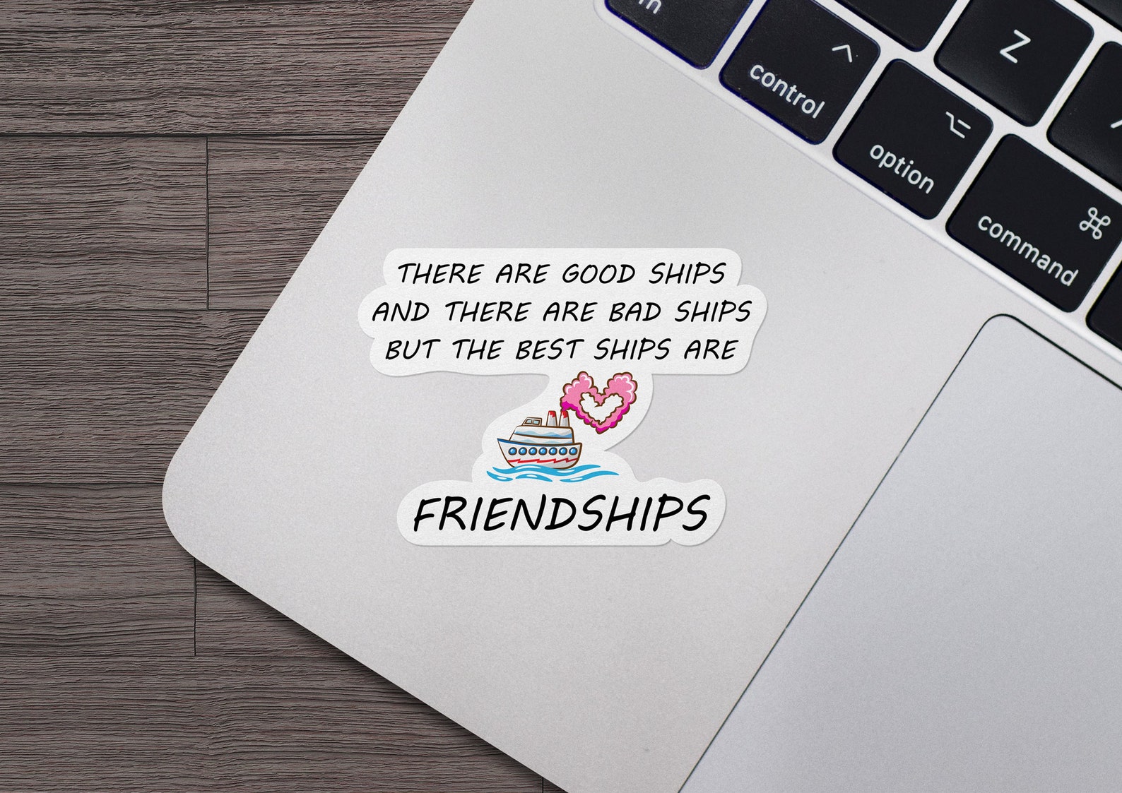 The Best Ships Are Friendships STICKER Die Cut Waterproof - Etsy