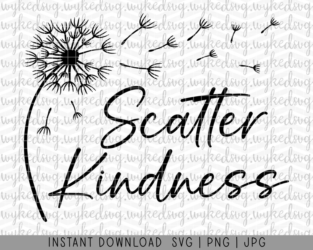Scatter Kindness Svg, Pink Shirt Day Svg, Positive Svg, Kind Svg, Be ...