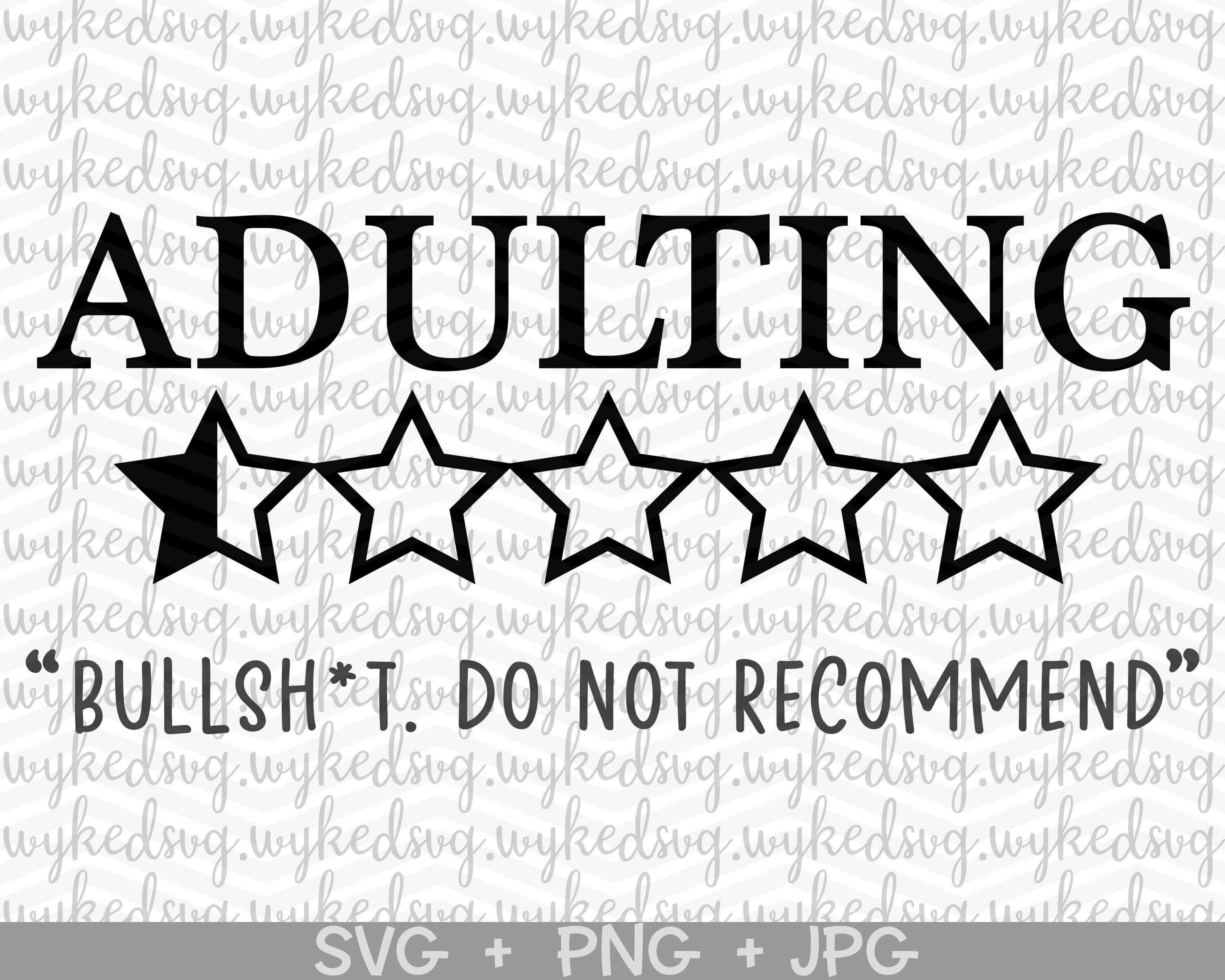 Adulting review svg adulting svg adulting sucks svg mom | Etsy