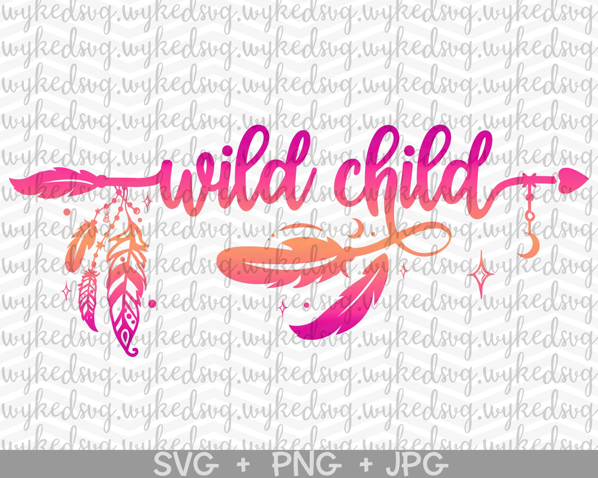 Wild Child Svg Feather Svg Dreamcatcher Svg Arrow Svg Moon | Etsy