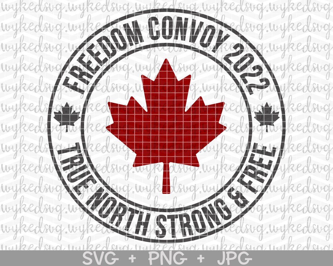 Freedom Convoy 2022 Svg, Mandate Freedom Svg, Thank You Truckers Svg ...