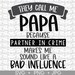 They Call Me Papa Svg, Fathers Day Svg, Partner in Crime Svg, Bad ...