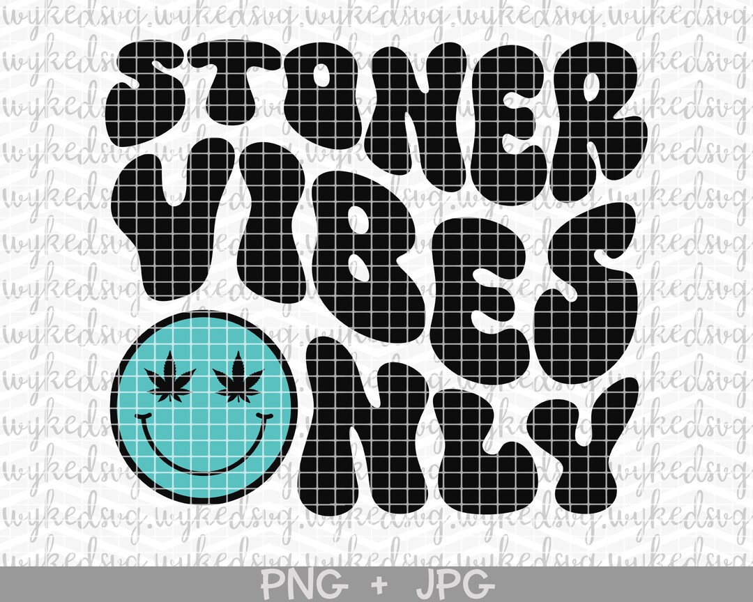 Stoner Vibes Only Svg, Retro Smiley Svg, Rolling Tray Design, Smiley ...