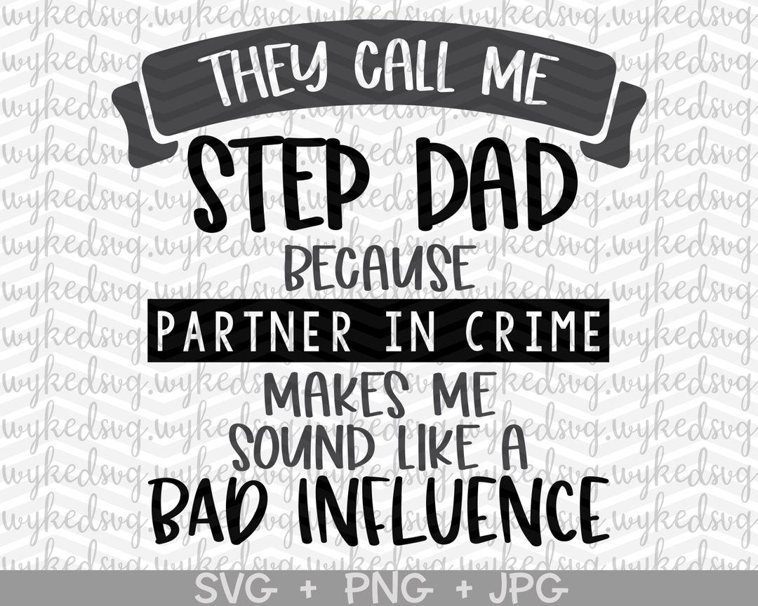 They Call Me Step Dad Svg Step Dad Svg Fathers Day Svg - Etsy