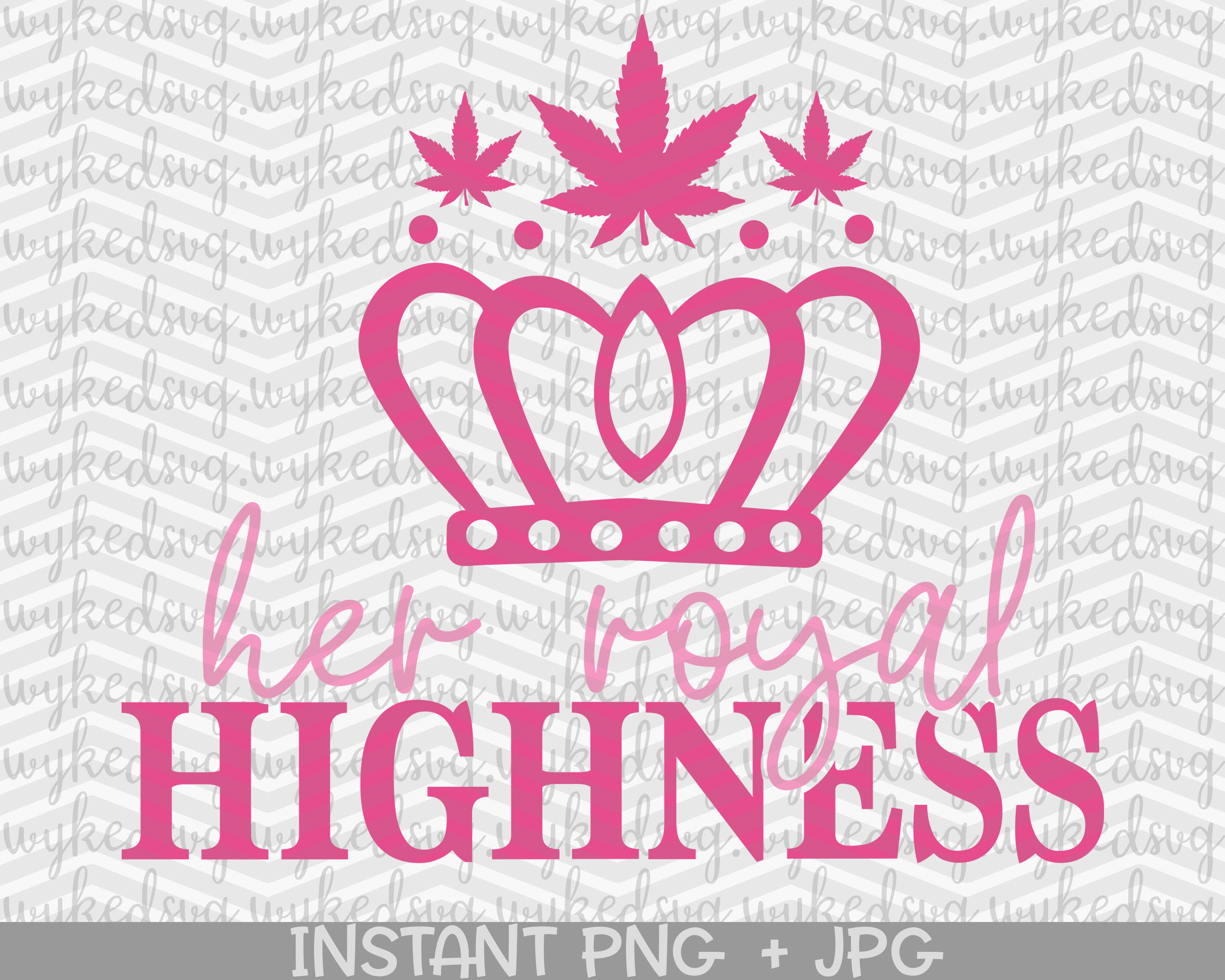 Her Royal Highness Svg Weed Crown Svg Rolling Tray Svg Weed - Etsy Finland