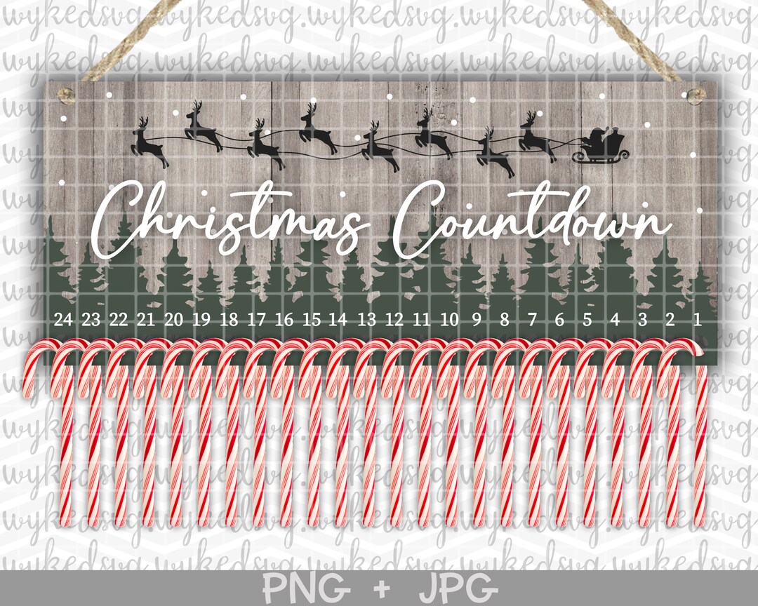 Candy Cane Countdown Png, Christmas Sublimation Design, Christmas ...