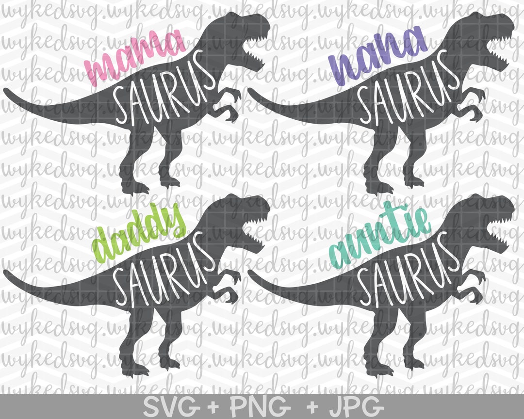Dinosaur Svg Bundle, Mama Saurus Svg, Nana Saurus Svg, Auntie Saurus ...