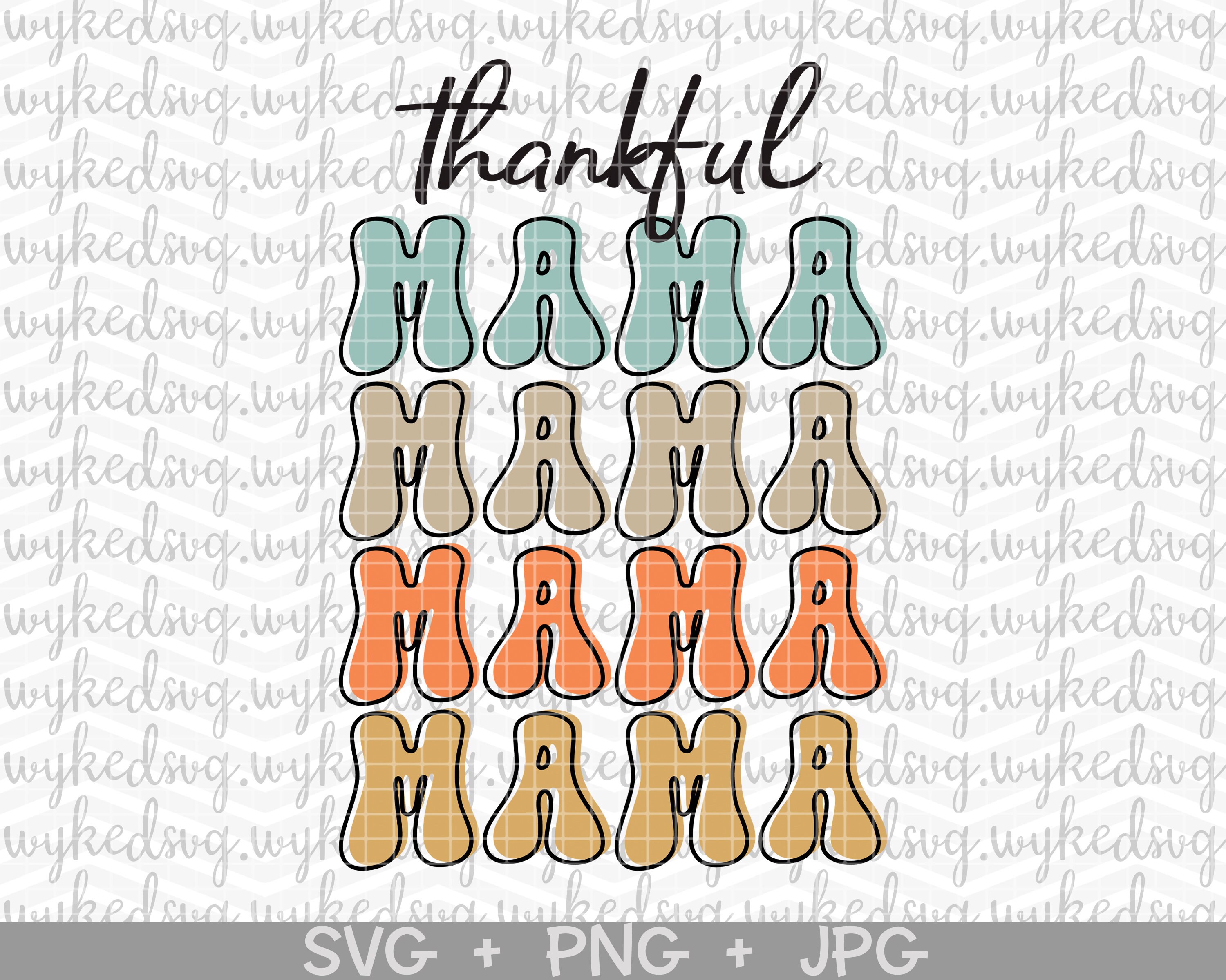Thankful Mama Svg Fall Mama Png Fall Sublimation Design - Etsy