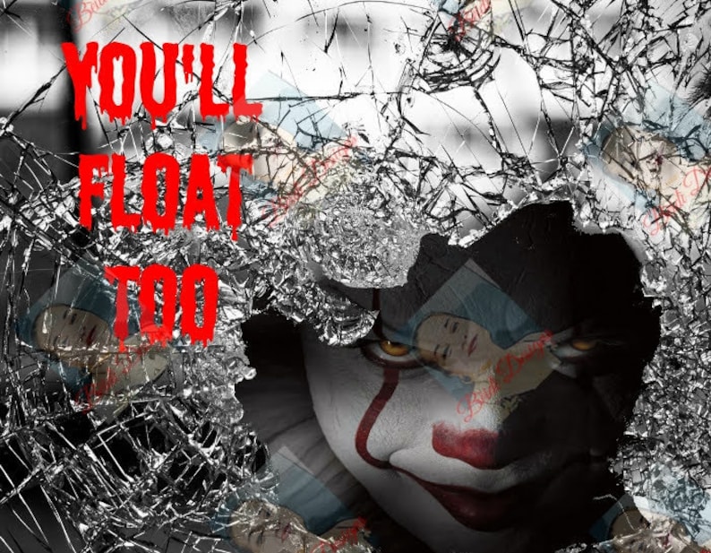 IT Pennywise you'll float too PNG | Etsy