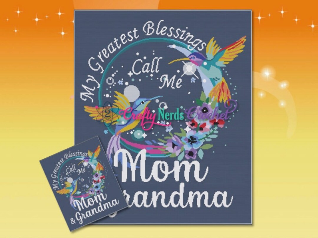 Greatest Blessings Call Me Mom & Grandma With SC and TSS Written ...