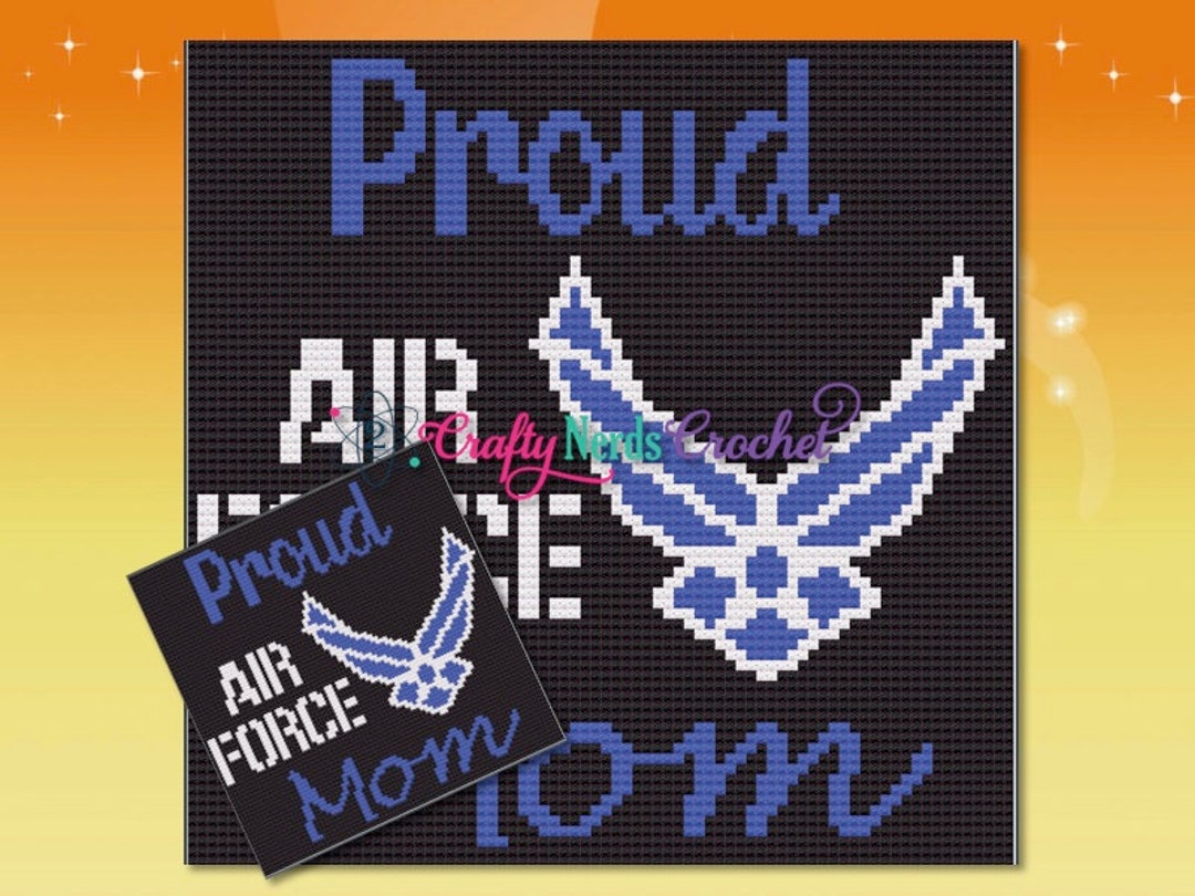 Proud Air Force Mom Throw Pattern Graph With C2c/minic2c Written, Air ...