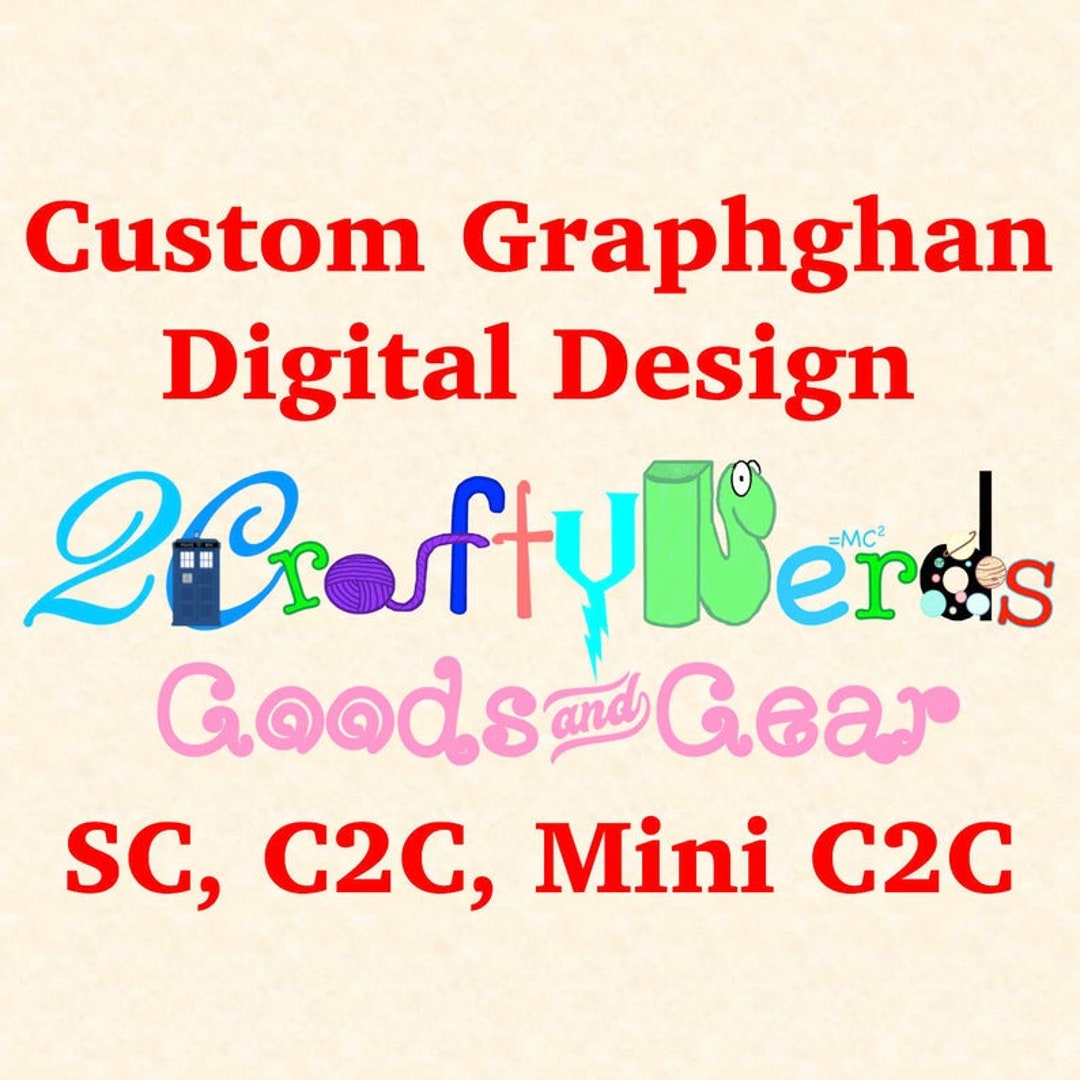 CUSTOM Graphghan Pattern SC, C2C, or Mini C2C - Etsy