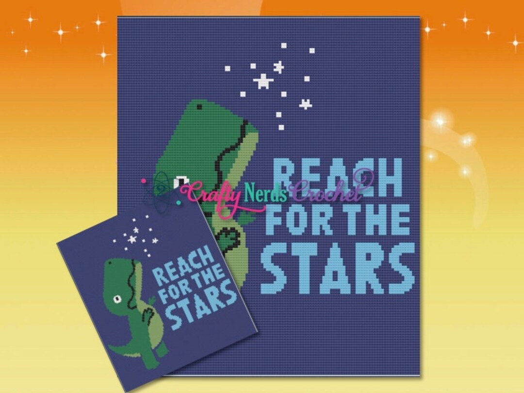Reach for the Stars T-rex Graph With Single Crochet Written, Dinosaur T ...
