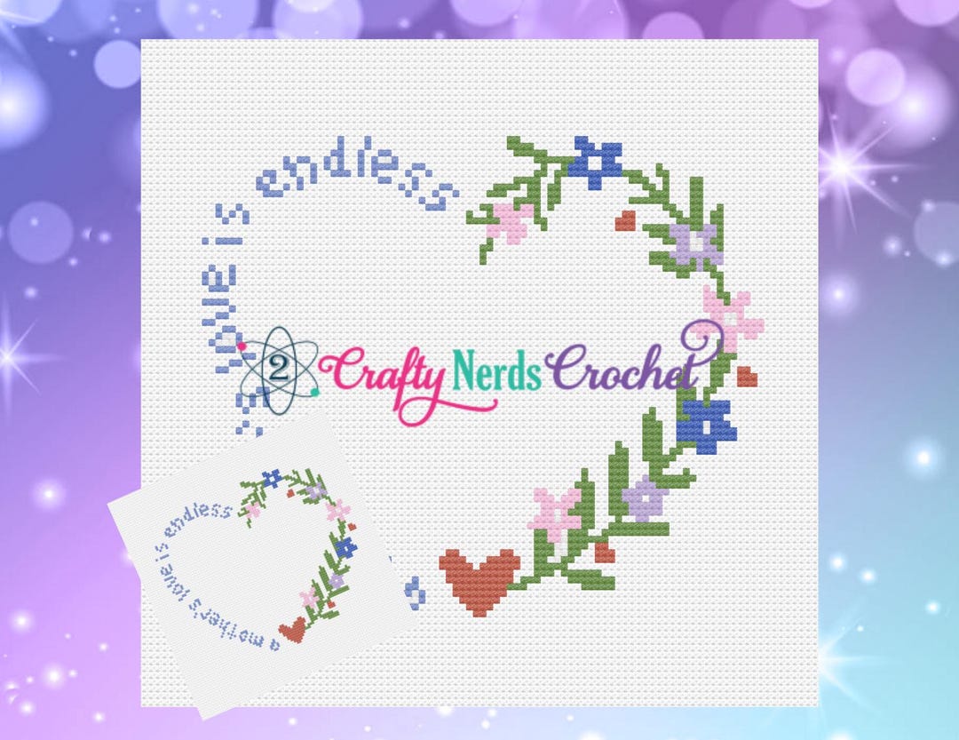Mothers Love is Endless Crochet Pattern Graph With Minic2c Written ...