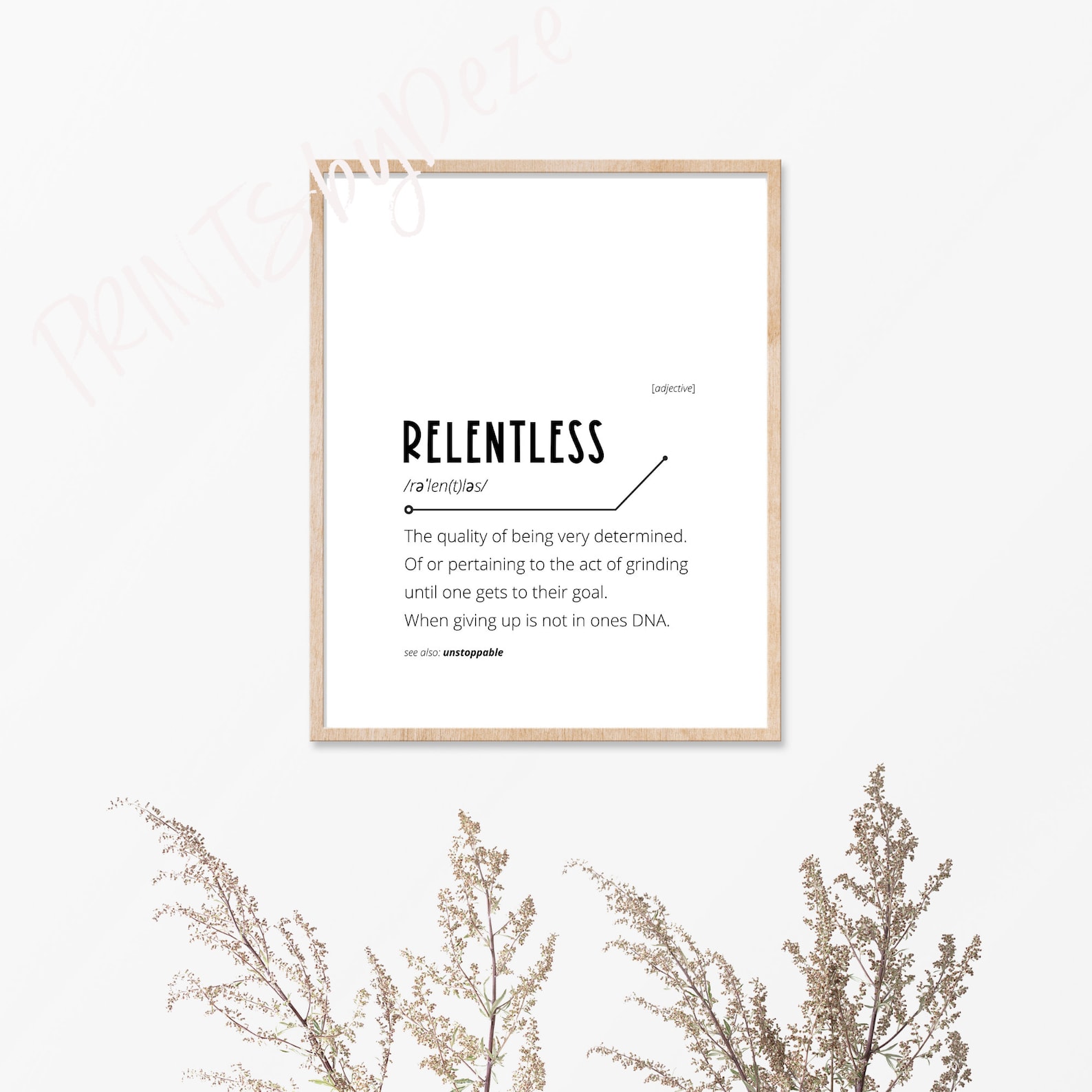 Relentless Definition Print, Definition Wall Art, Quote Print ...